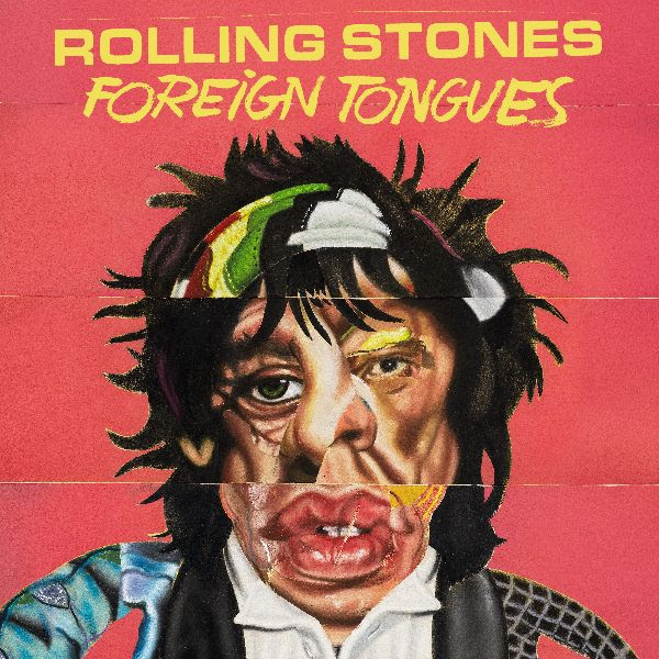 The Rolling Stones / Foreign Tongues – SuperDeluxeEdition